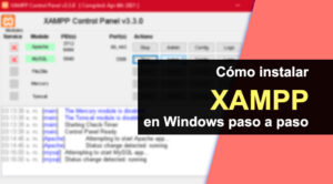 Cómo instalar XAMPP en Windows paso a paso - Salón de clases